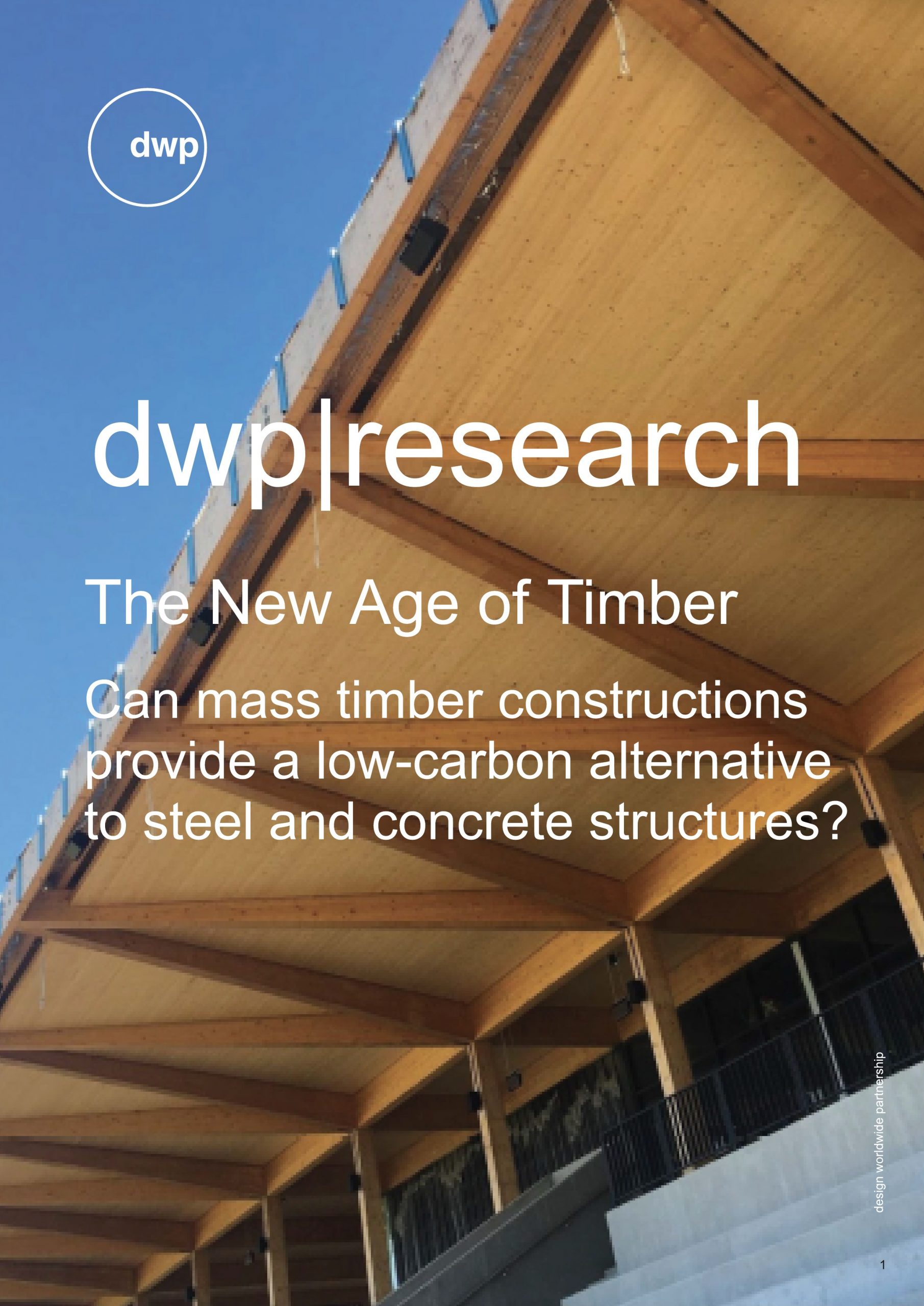 dwp|research: The New Age of Timber | dwp